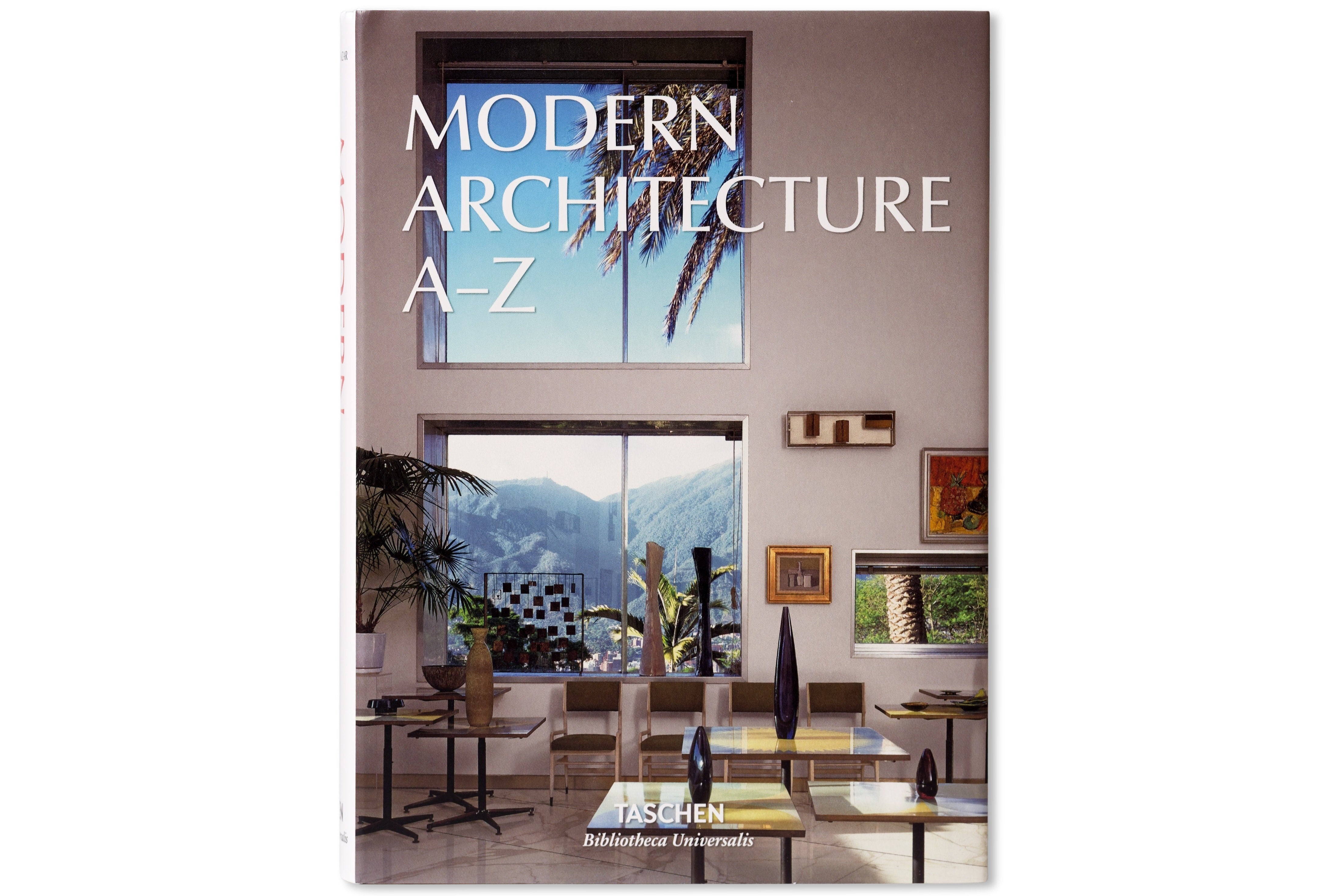 Modern Architecture A-Z (Bibliotheca Universalis) – St. Louis Art Supply